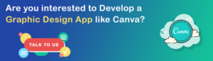 How To Build An App Like Canva In 2024