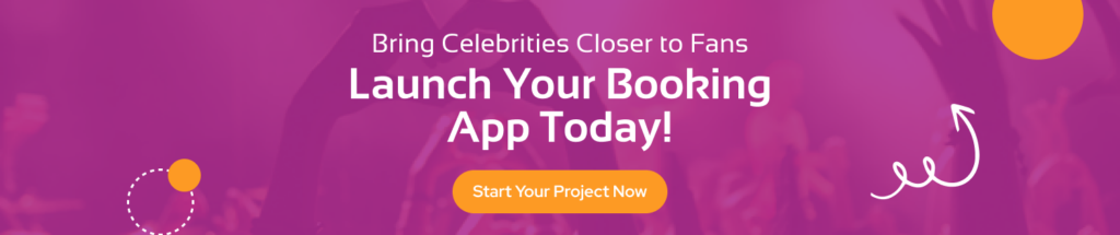 Best Way To Build A Celebrity Booking App For Any Event In 2025