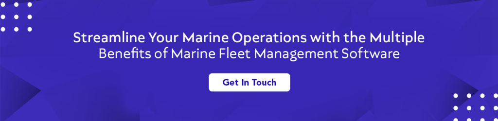 How To Build Marine Fleet Management Software In 2024