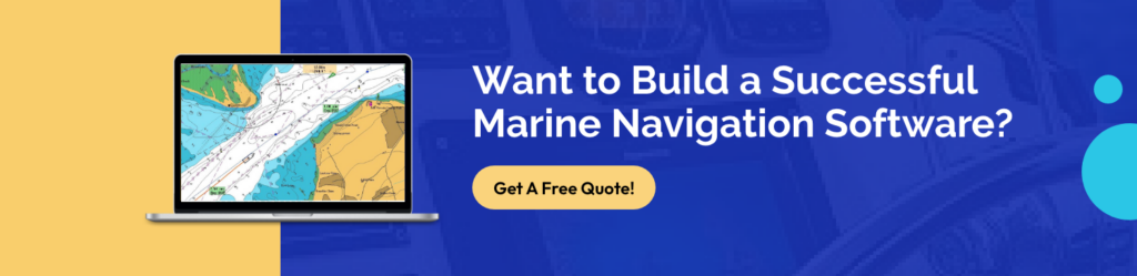 Steps To Build A Marine Navigation Software In 2024