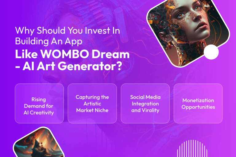 How To Build An App Like WOMBO Dream - AI Art Generator