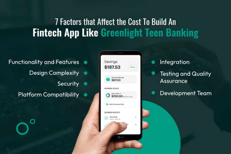 Build A Fintech App Like Greenlight Teen Banking In 2024