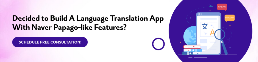Language Translation App Development Cost & Feature Guide