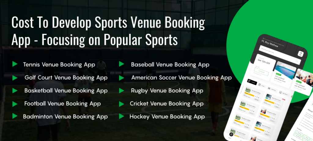 Develop A Sports Venue Booking App- Find Nearby Turf