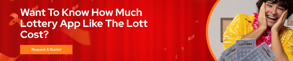 7 Steps To Develop An App Like The Lott: A Lottery App