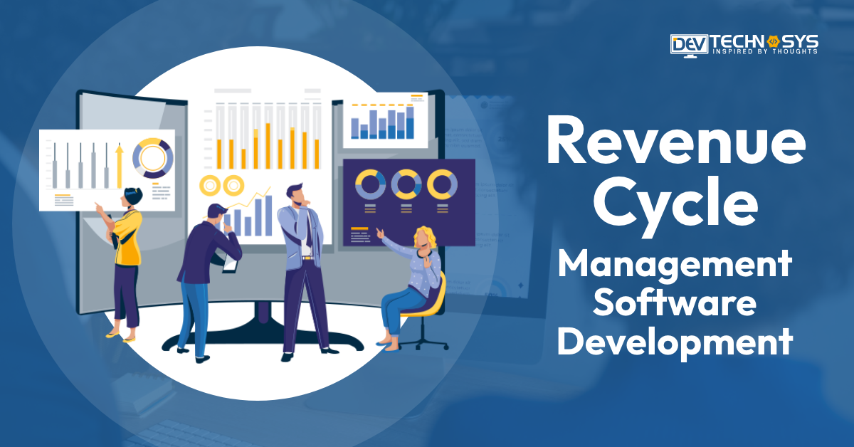 Revenue Cycle Management Software Development