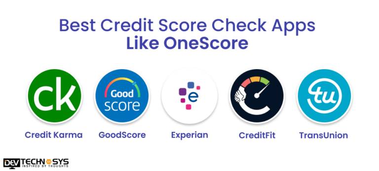 Steps To Build A Credit Score Check App Like OneScore