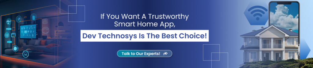 Cost To Develop A Smart Home App In 2024