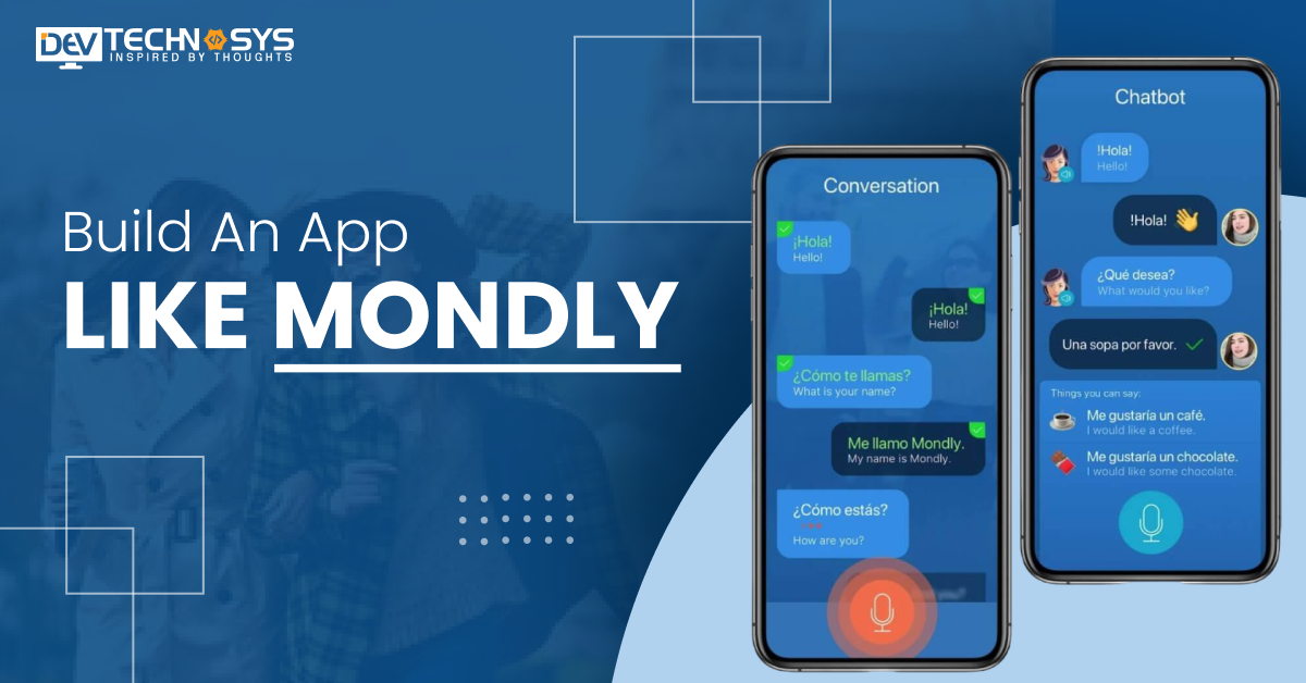 Step To Build An App Like Mondly: A Language Learning App
