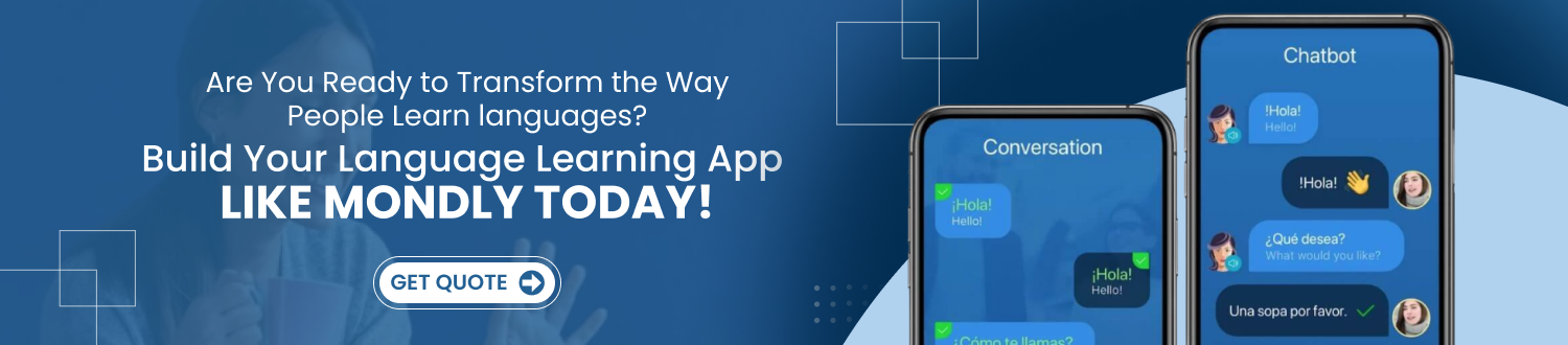 Step To Build An App Like Mondly: A Language Learning App