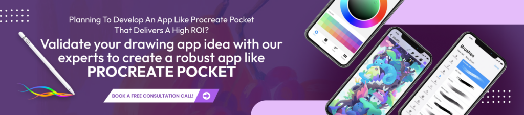 Develop An App Like Procreate Pocket Graphic Designing App