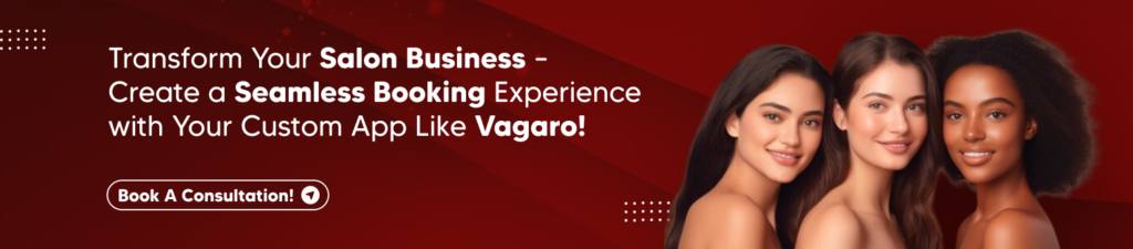 7 Steps Guide To Develop An App Like Vagaro In 2025