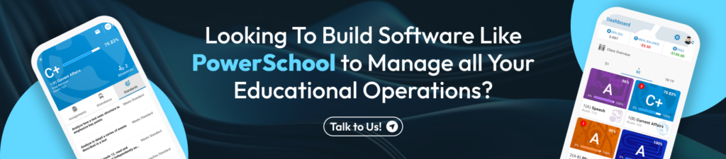 Build Software Like PowerSchool: School Management Software