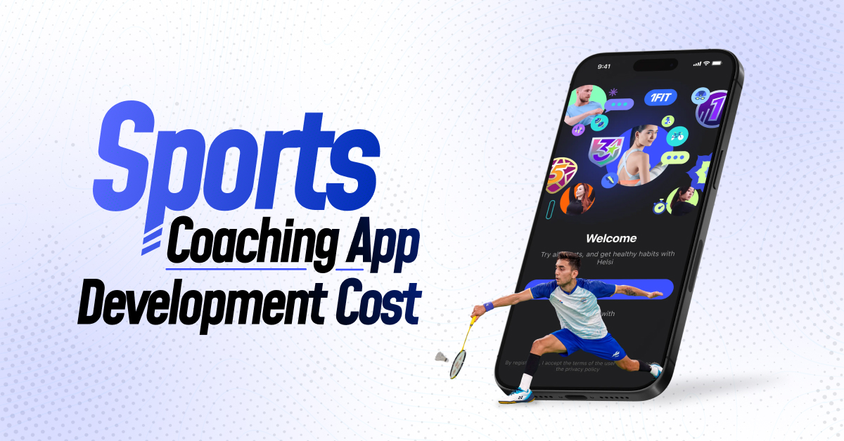 Sports Coaching App Development Cost In 2026
