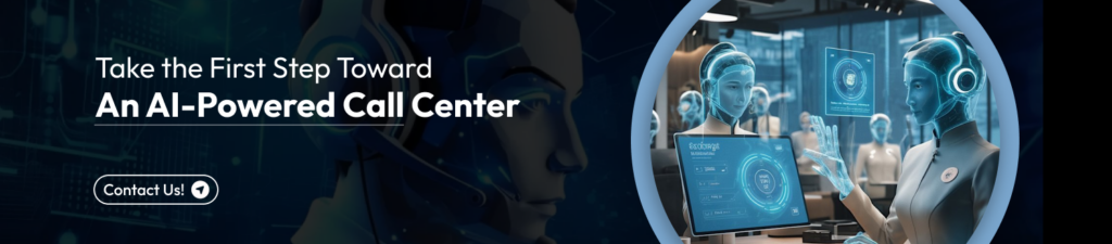 Effortless 7 Steps To Develop An AI Call Center In 2025