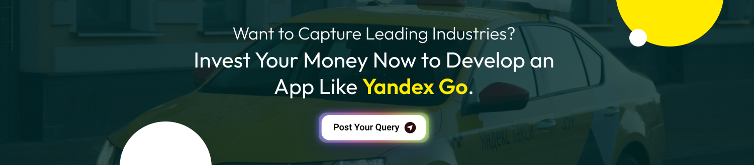 How To Develop A Super App Like Yandex Go In 2025?