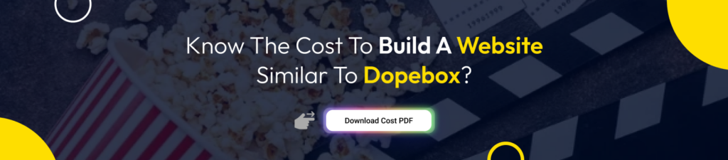 10 Free Ultimate Websites Like Dopebox To Stream Movies