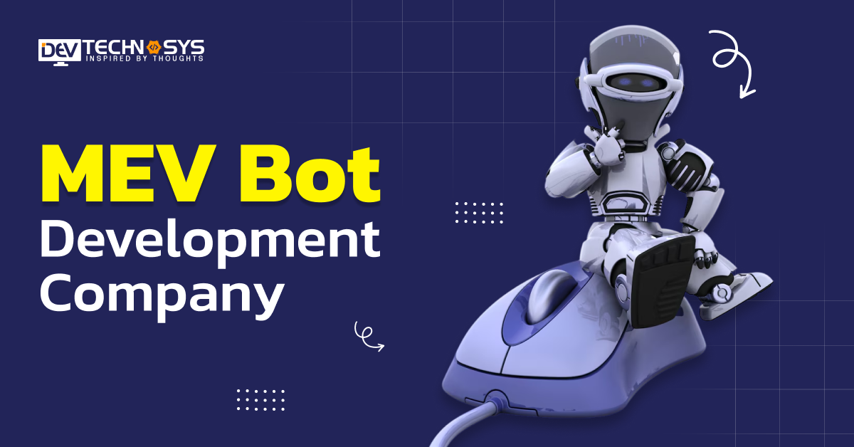 MEV Bot Development Company In 2025
