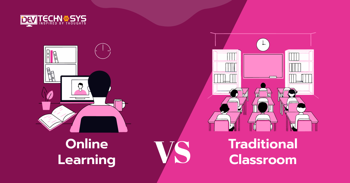 Online Learning Vs Traditional Classroom In 2025