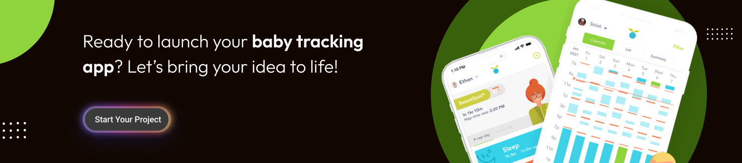 7 Steps To Build A Baby Tracking App Like Huckleberry