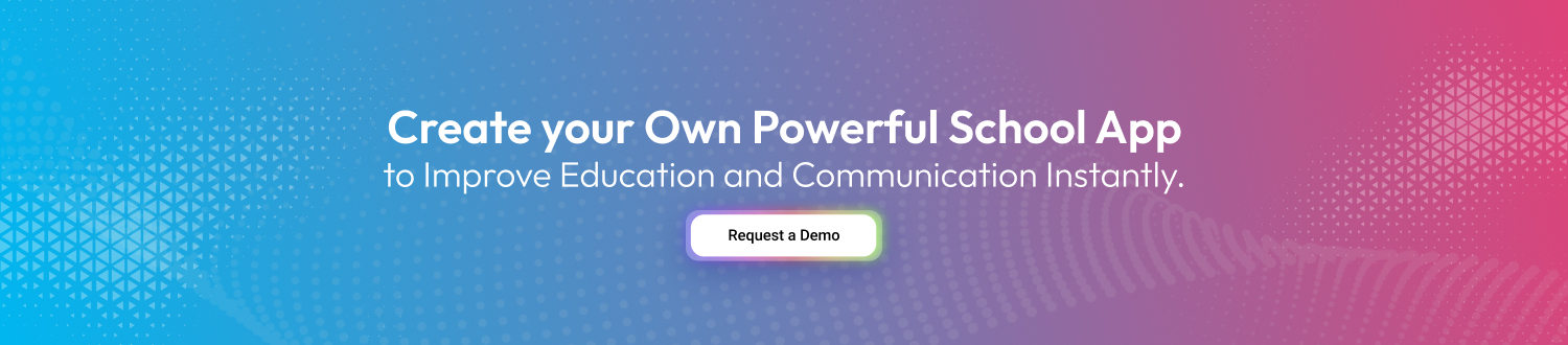 7 Steps To Develop A School Management App Like Schoology