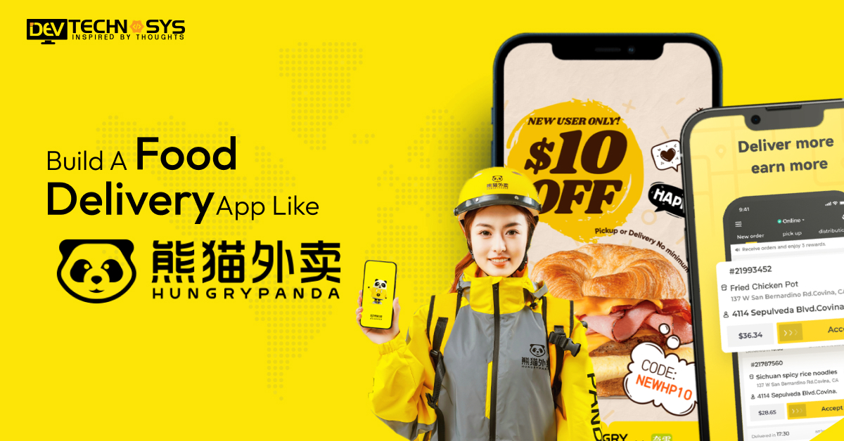 7 Steps To Build A Food Delivery App Like HungryPanda