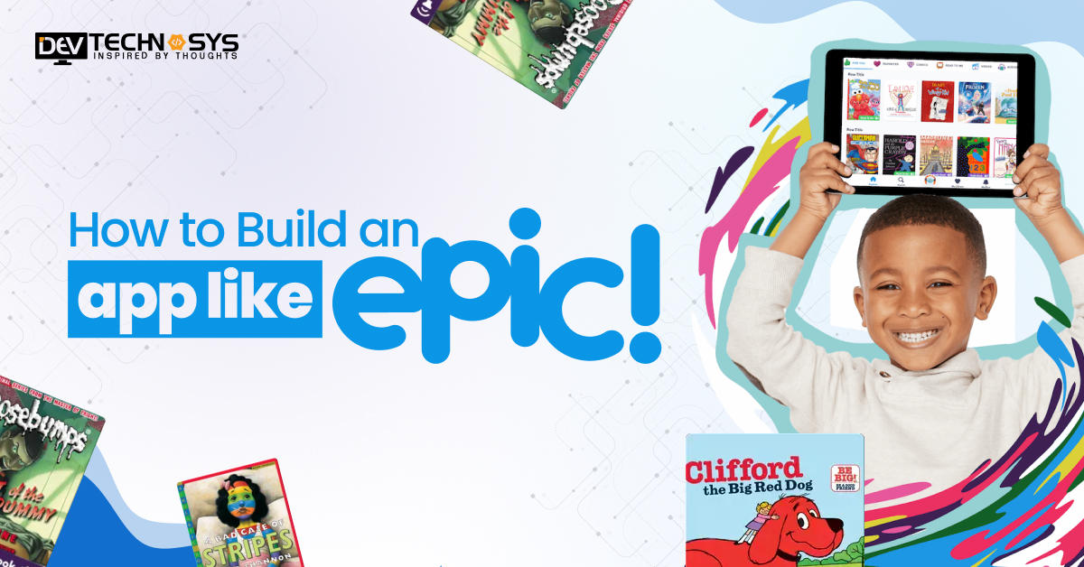 7 Key Steps To Build An App Like Epic In 2025