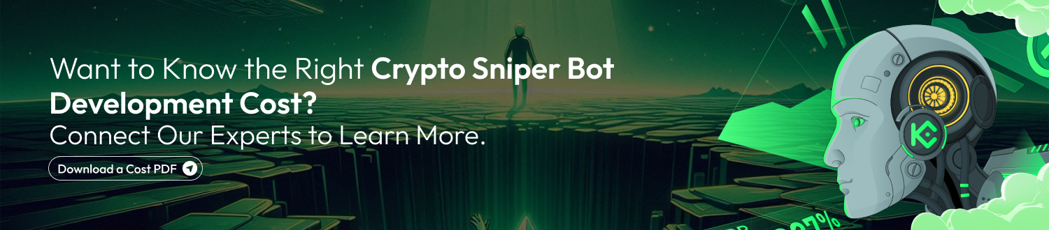 6 Easy Steps To Develop A Crypto Sniper Bot: Cost & Features