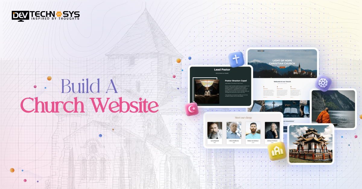 Easy Ways To Build A Church Website In 2025?