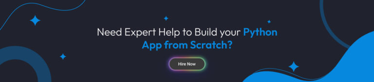 Best Ways To Build An App With Python In 2025?