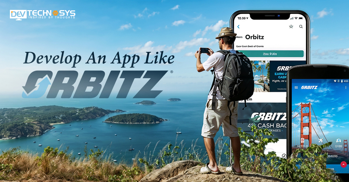 Develop An App Like Orbitz In 2025: A Hotel Booking App