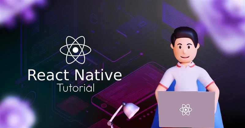React Native Tutorial Archives - Dev Technosys
