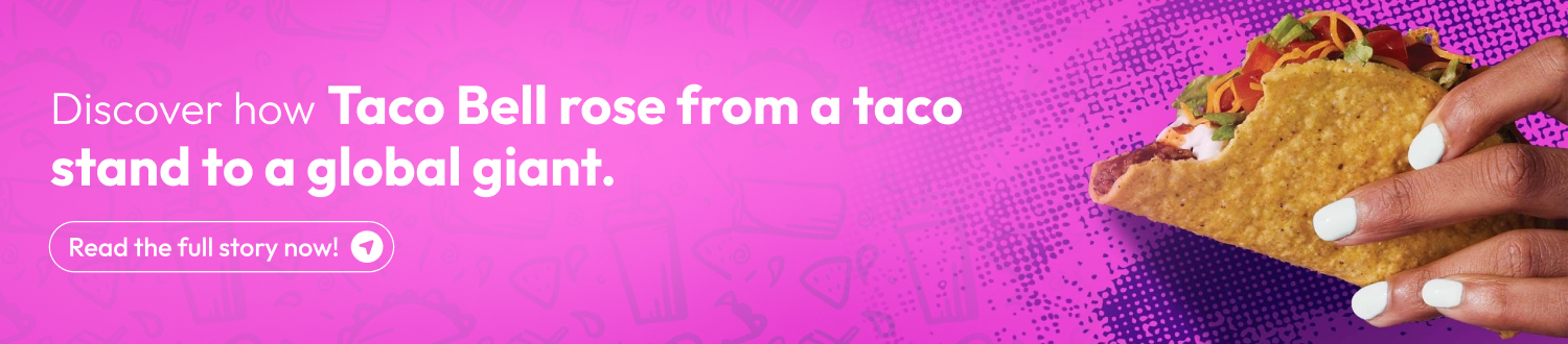 Taco Bell Complete Explanation