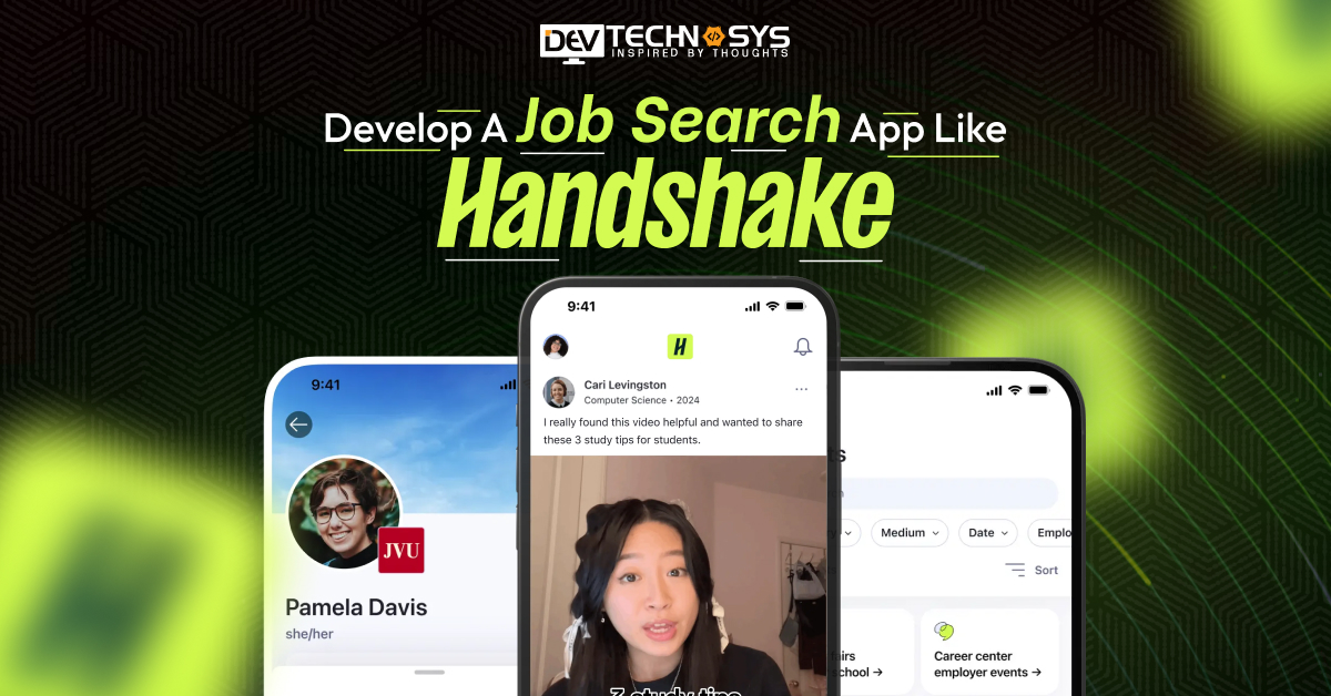 8 Steps To Develop A Job Search App Like Handshake In 2025