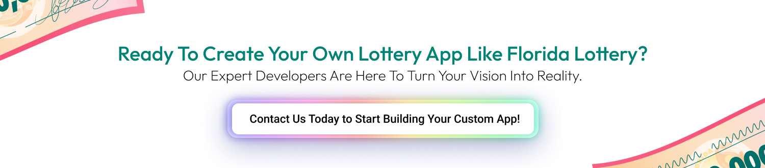 Build An App Like Florida Lottery In 7 Proven Steps