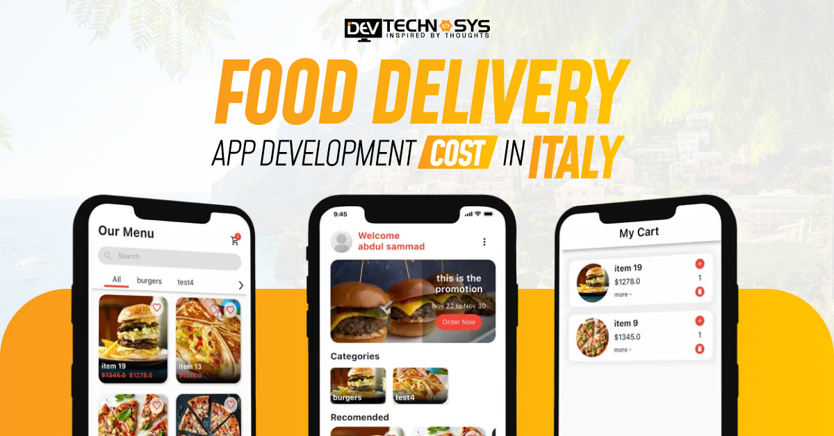 Food Delivery App Development Cost In Italy - Complete Guide