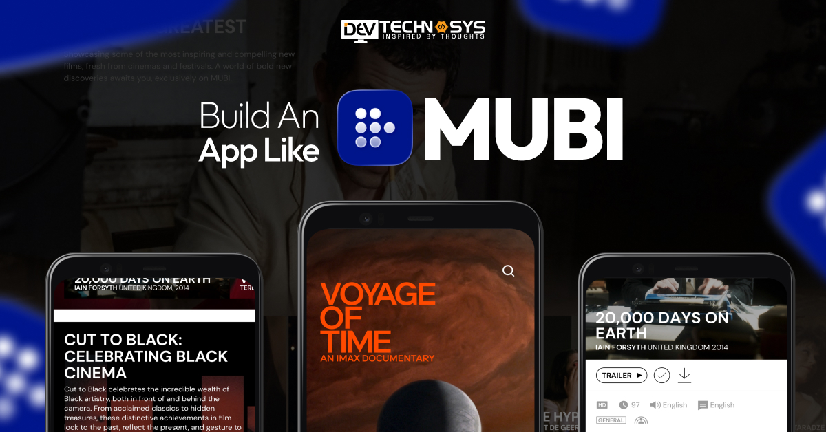 Build An App Like Mubi In 5 Steps: Ultimate Cinema Guide